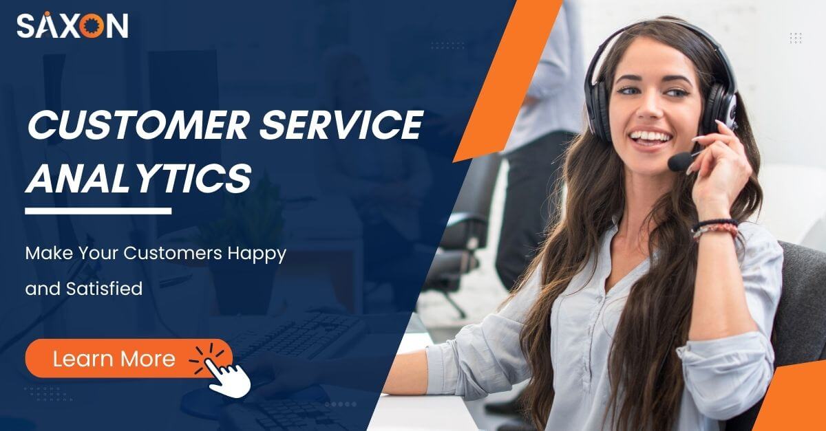 Customer Service Analytics | Improve Customer Experience